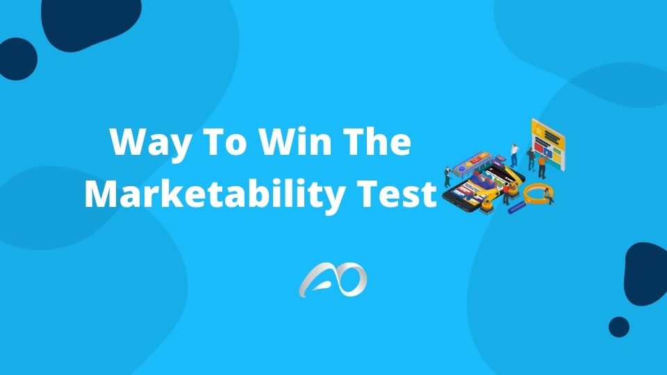 Way To Win The Marketability Test | AdOne
