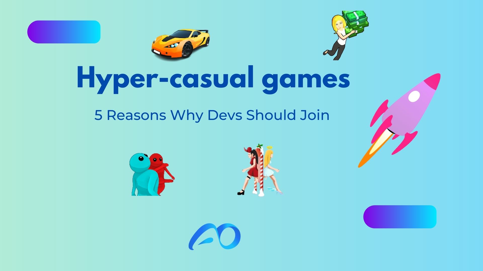 5 Reasons Game Devs Should Start Making Hyper-casual Games | AdOne